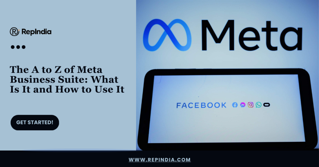 The A to Z of Meta Business Suite: What Is It and How to Use It