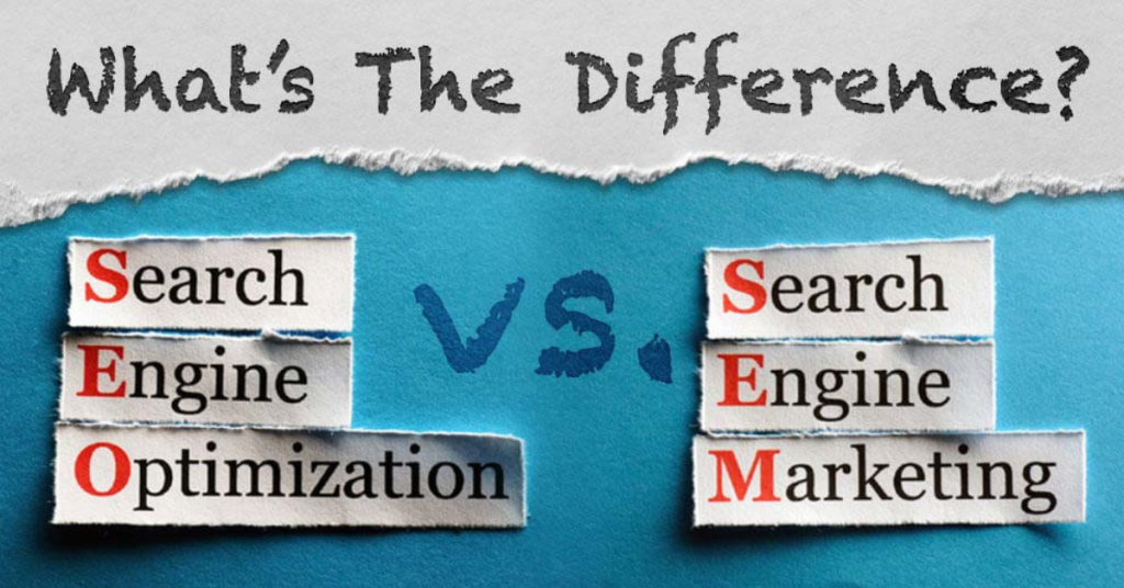 SEO vs. SEM: Understanding the Difference